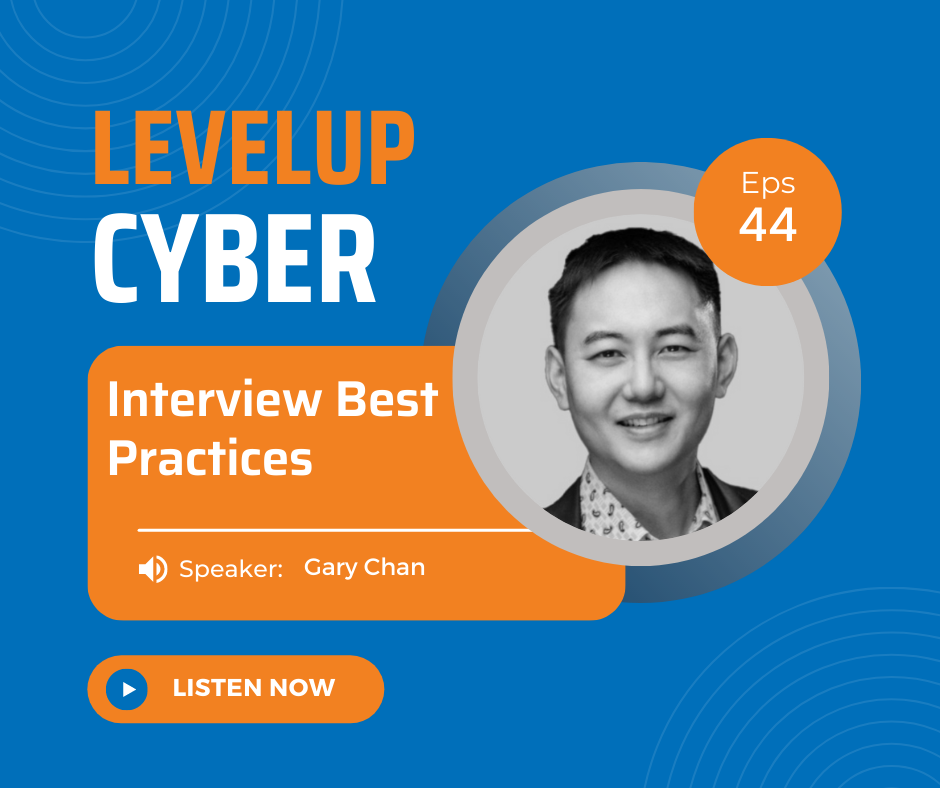 Ep. 44: Interview best practices with Gary Chan